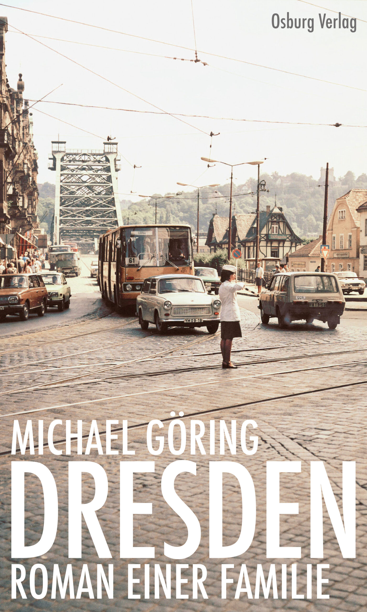 Michael Göring: Dresden – Roman einer Familie – findos buecher